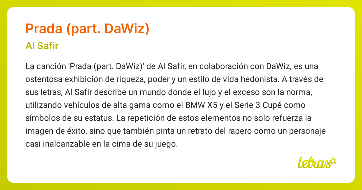 Significado de la canción PRADA (PART. DAWIZ) (Al Safir) - LETRAS.COM