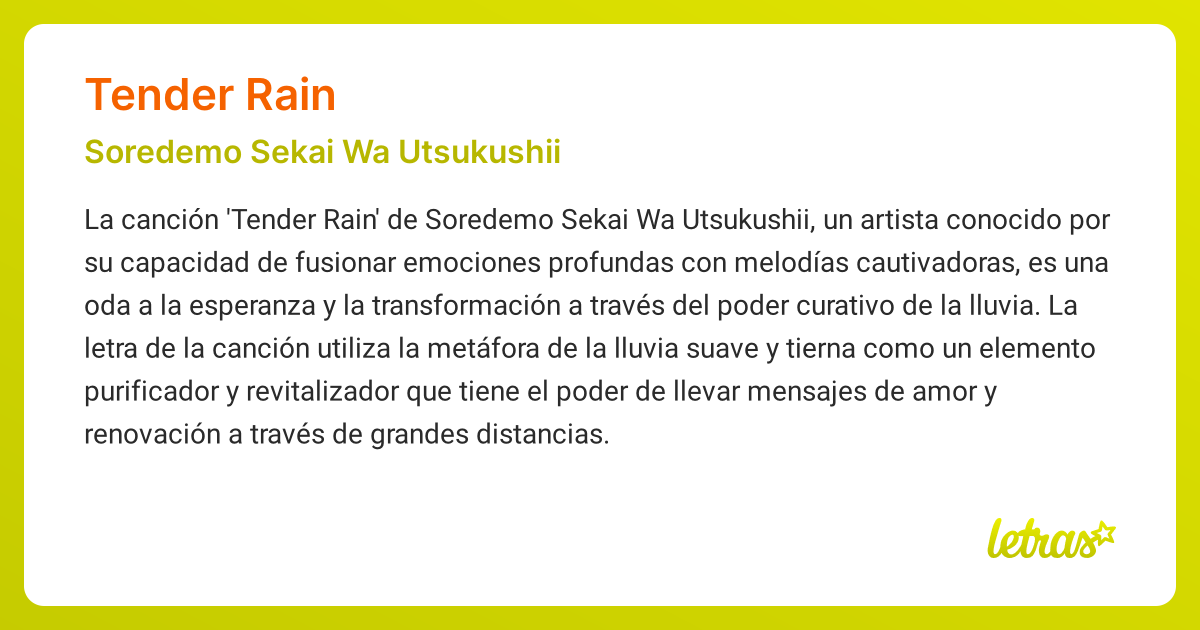 Significado de la canción TENDER RAIN (Soredemo Sekai Wa Utsukushii ...