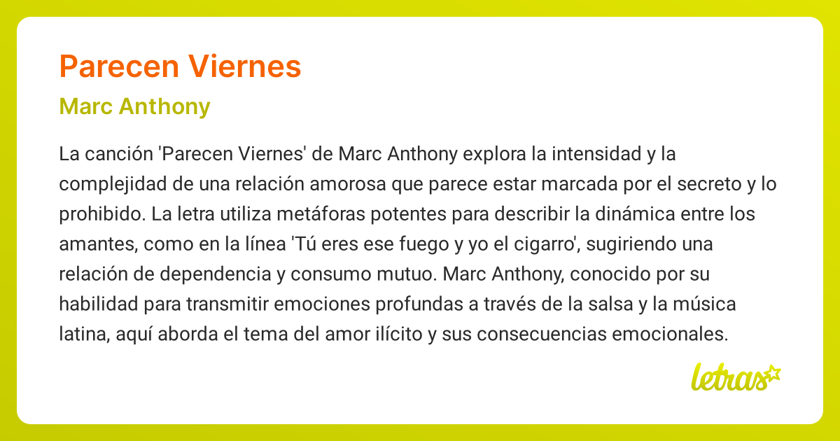 Significado de la canción PARECEN VIERNES (Marc Anthony) - LETRAS.COM