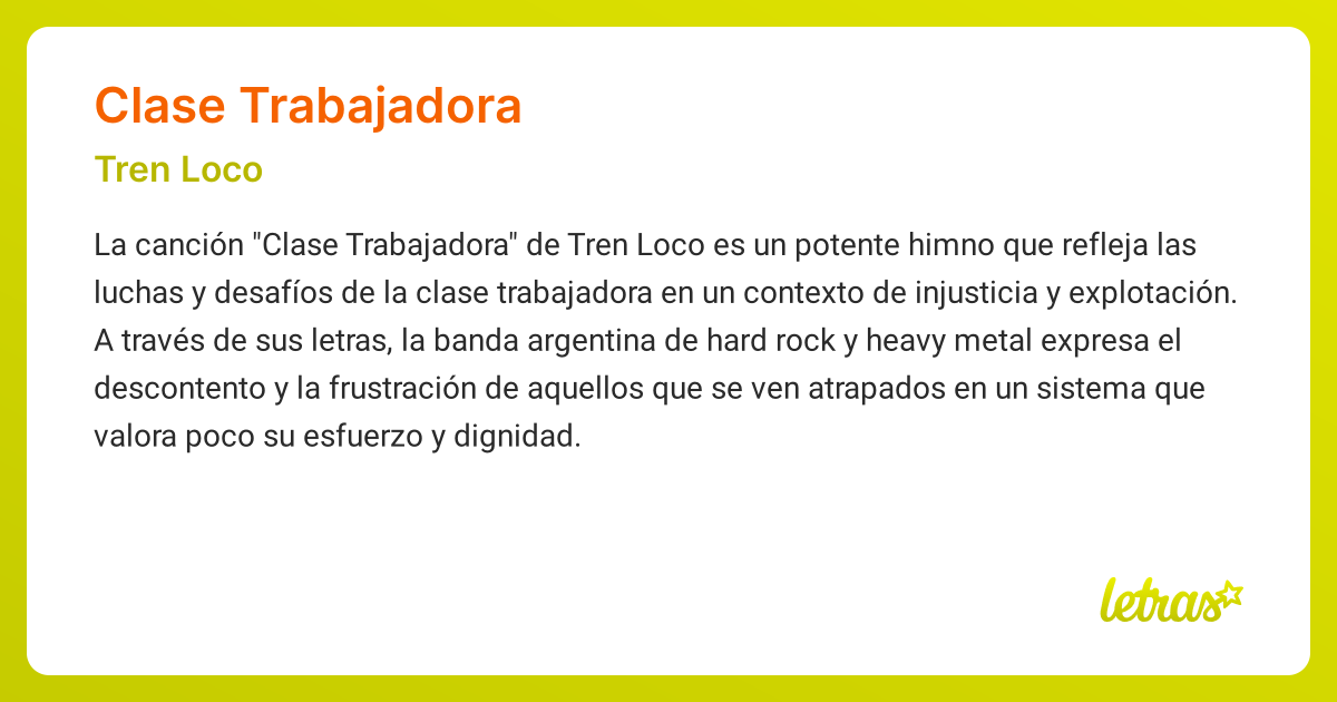Significado de la canción CLASE TRABAJADORA (Tren Loco) - LETRAS.COM