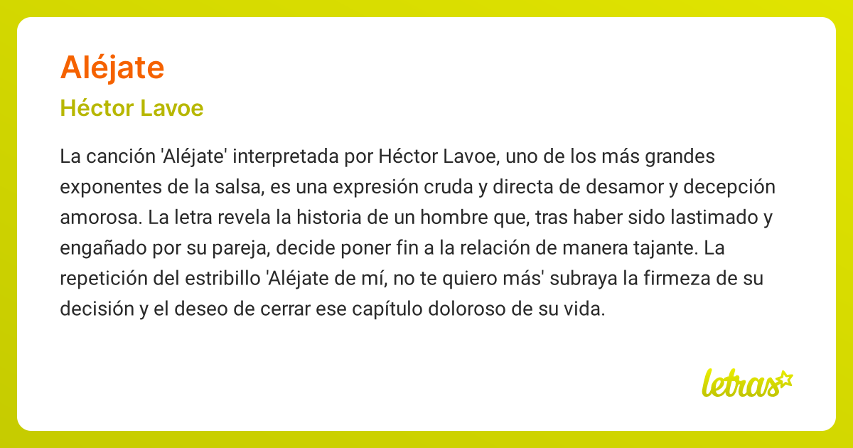 Significado de la canción ALÉJATE (Héctor Lavoe) - LETRAS.COM