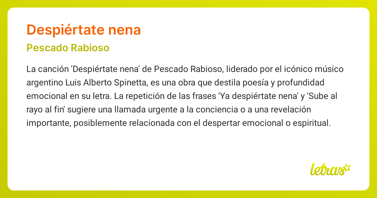 Significado de la canción DESPIÉRTATE NENA (Pescado Rabioso) - LETRAS.COM
