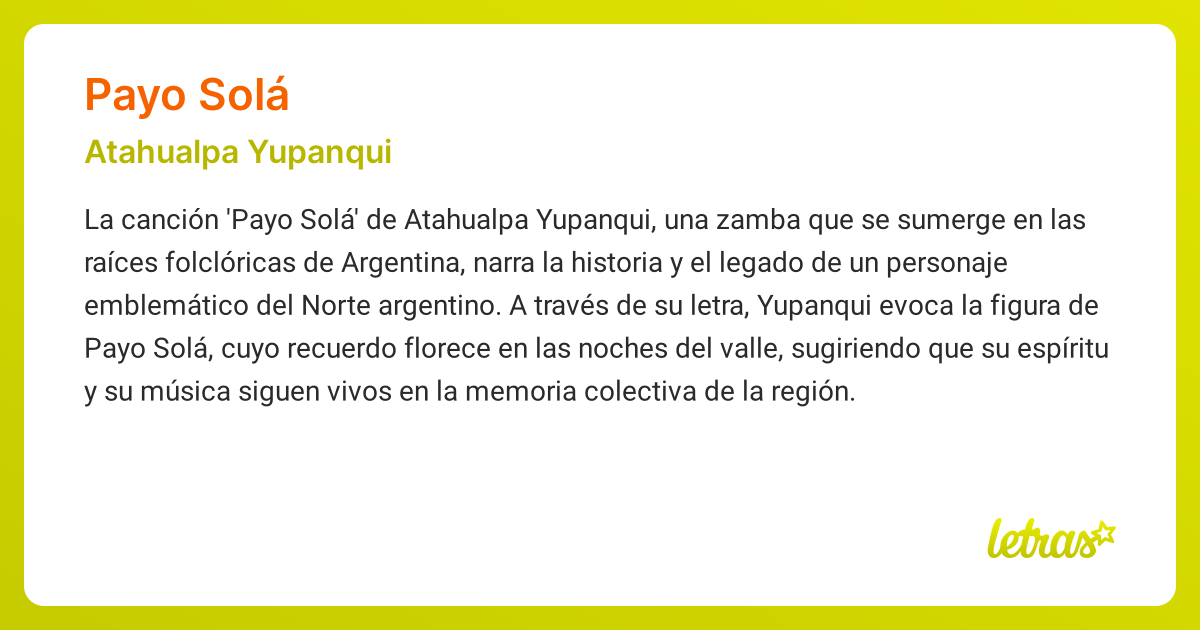 Significado de la canción PAYO SOLÁ (Atahualpa Yupanqui) - LETRAS.COM