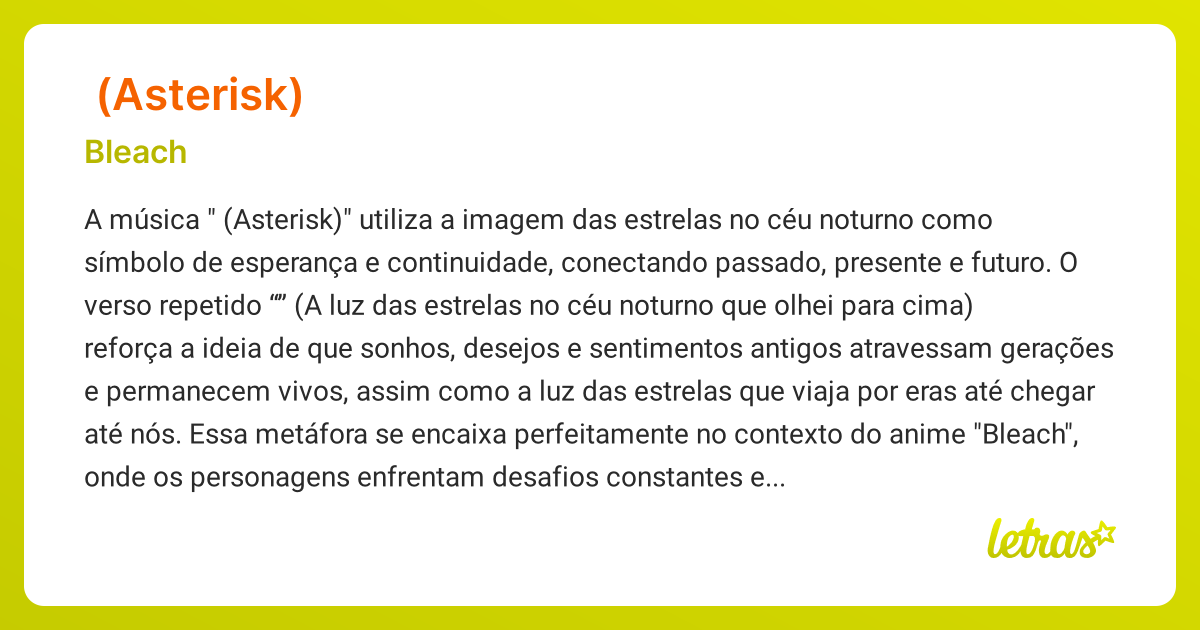 Significado da música ＊〜アスタリスク〜 (Asterisk) (Bleach) - LETRAS.MUS.BR