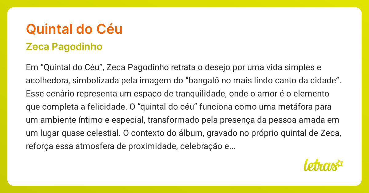 Significado da música QUINTAL DO CÉU (Zeca Pagodinho) - LETRAS.MUS.BR