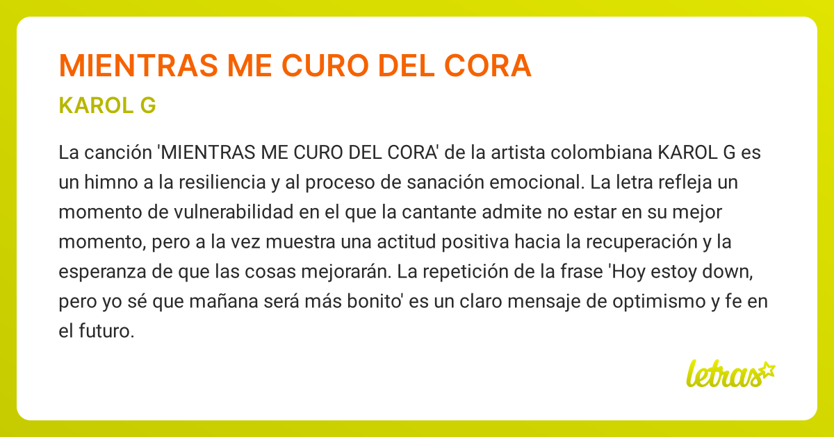 Significado De La Canción Mientras Me Curo Del Cora Karol G Letras Com