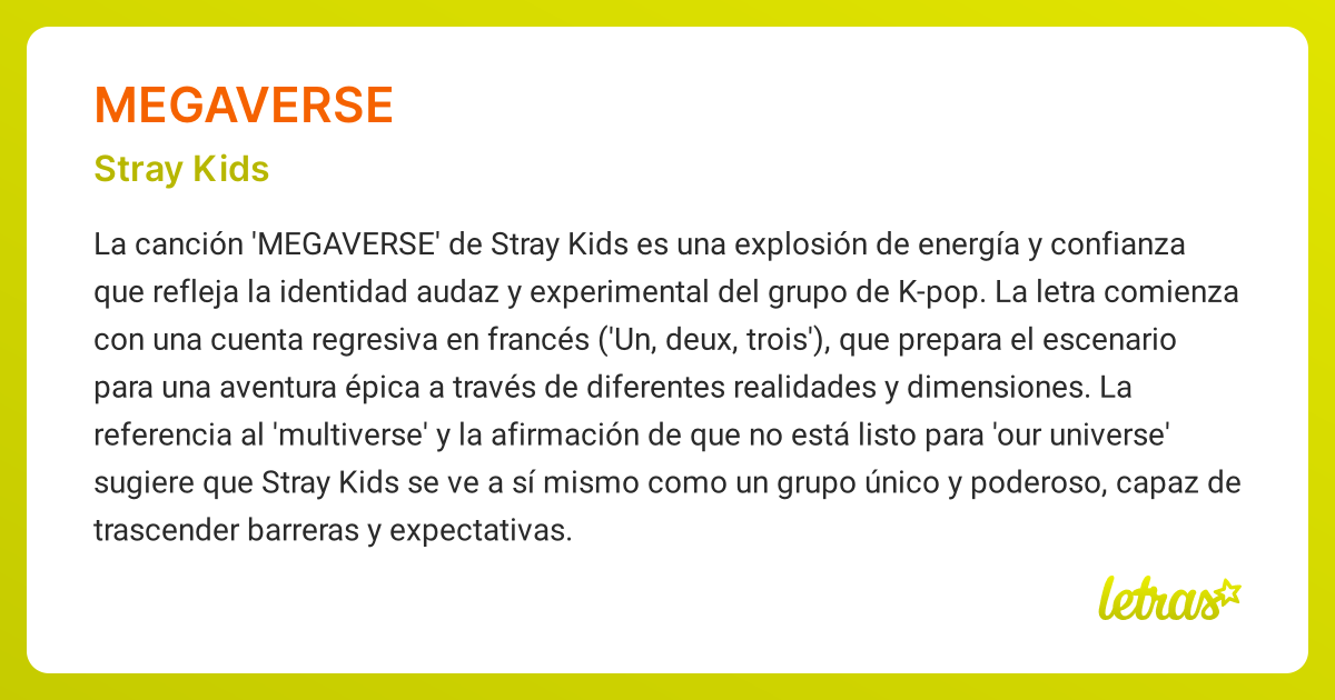 Significado de la canción MEGAVERSE (Stray Kids) - LETRAS.COM