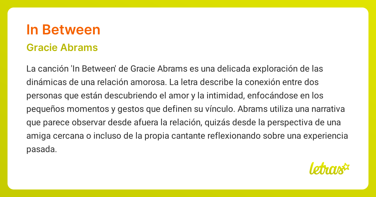 Significado de la canción IN BETWEEN (Gracie Abrams) - LETRAS.COM