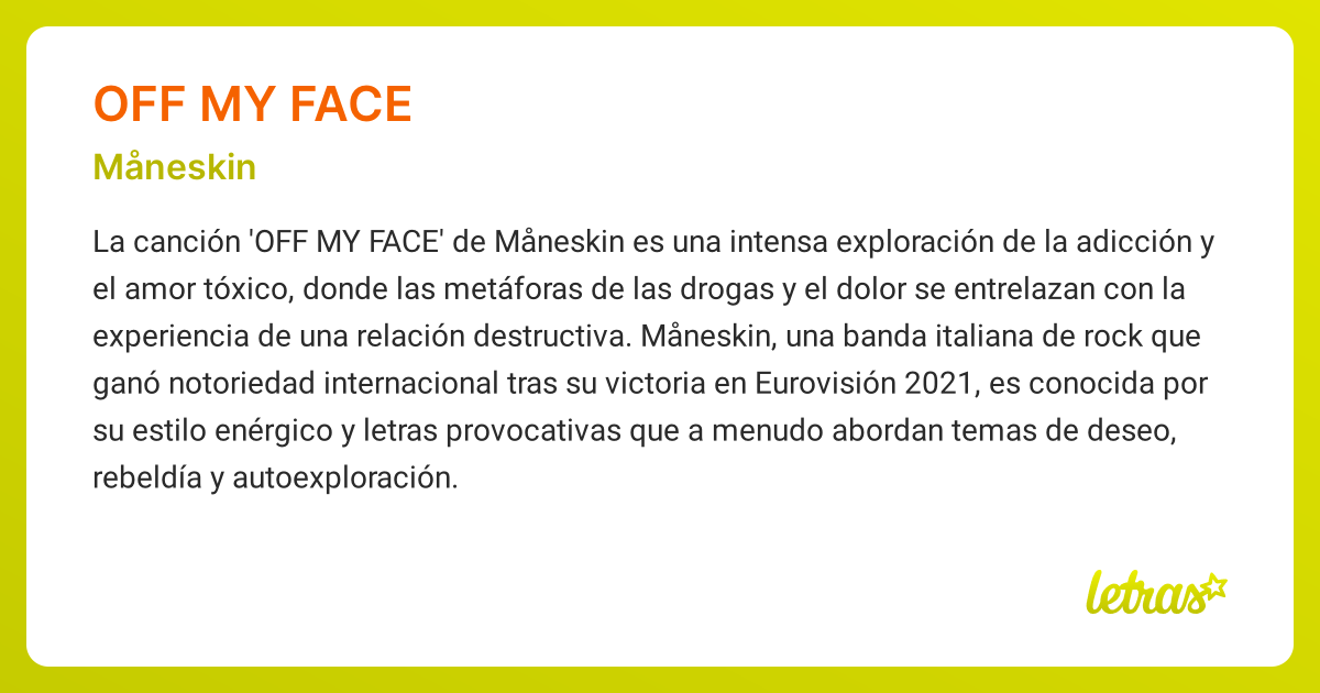 Significado de la canción OFF MY FACE (Måneskin) - LETRAS.COM