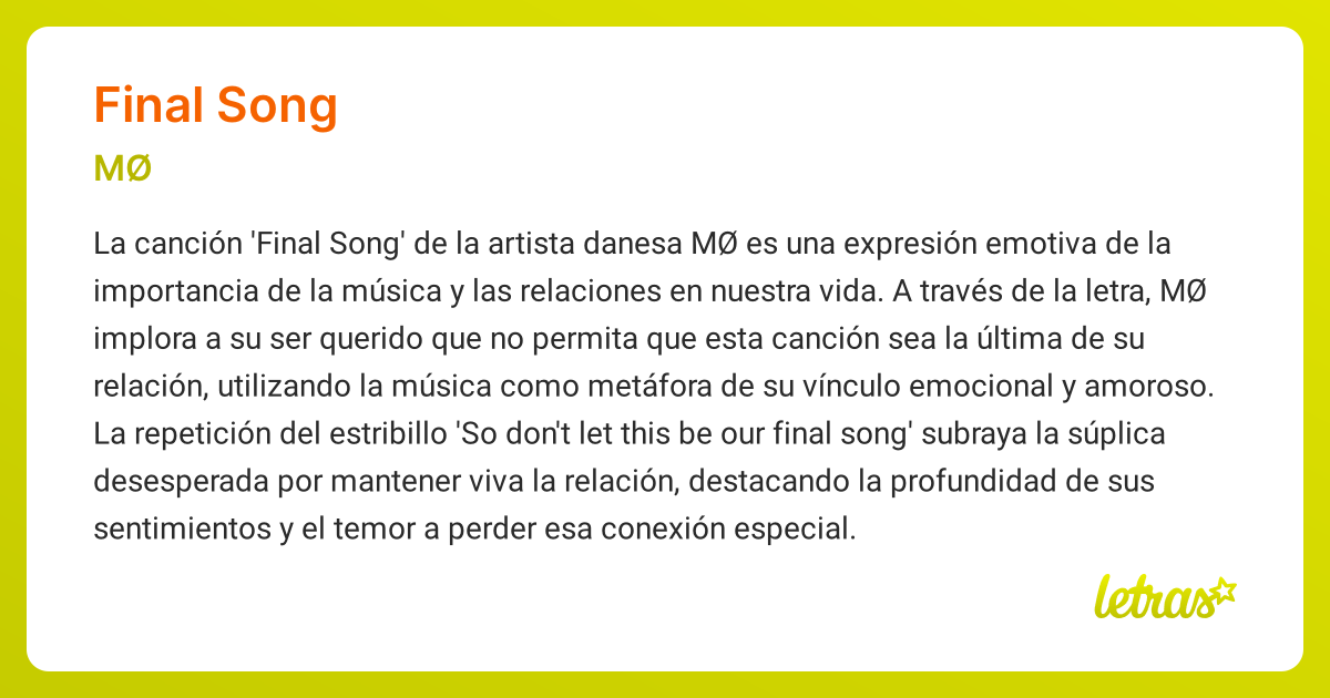 Significado de la canción FINAL SONG (MØ) - LETRAS.COM