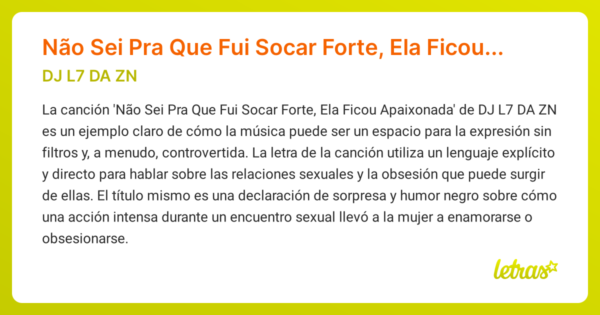 Significado de la canción Não Sei Pra Que Fui Socar Forte, Ela Ficou ...