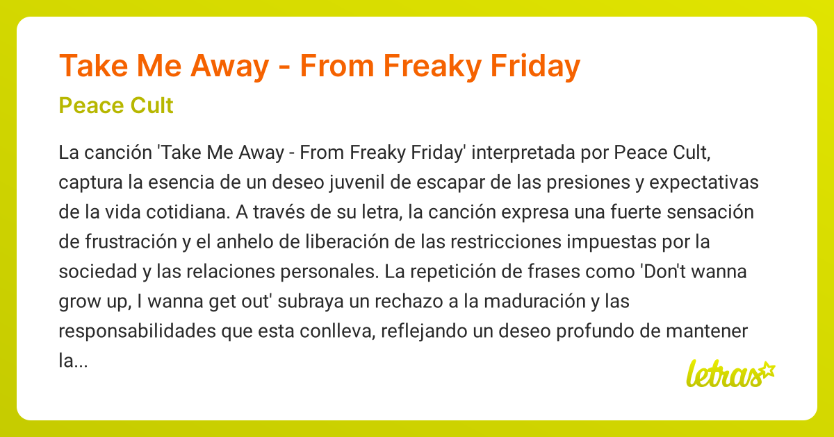 Significado de la canción Take Me Away - From Freaky Friday (Peace Cult ...