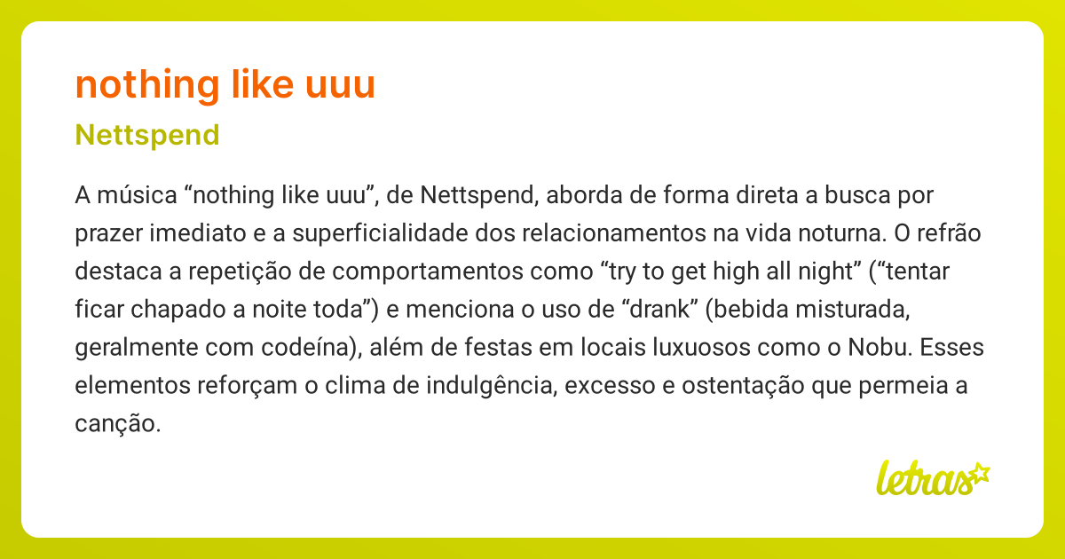 Significado da música NOTHING LIKE UUU (Nettspend) - LETRAS.MUS.BR