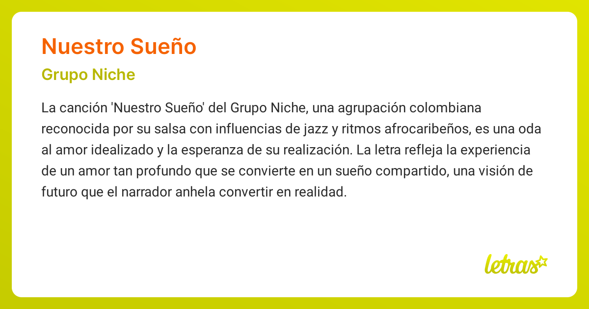 Significado de la canción NUESTRO SUEÑO (Grupo Niche) - LETRAS.COM