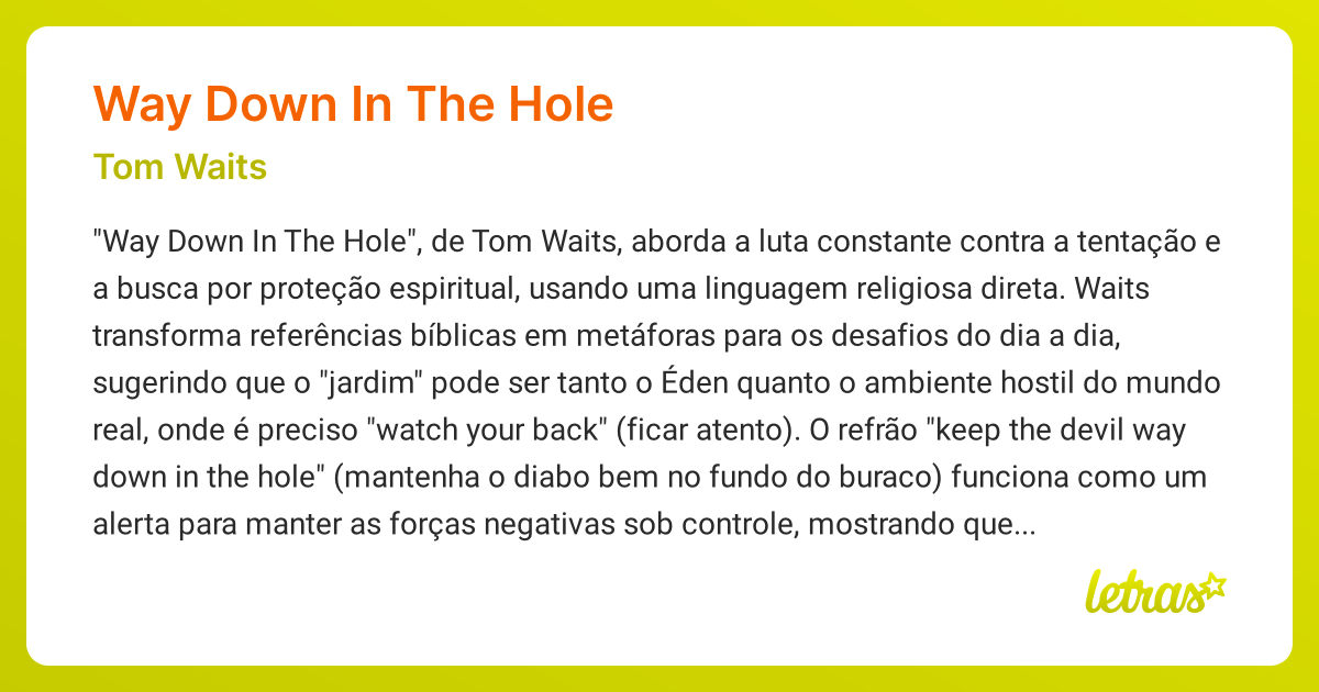 Significado da música WAY DOWN IN THE HOLE (Tom Waits) - LETRAS.MUS.BR