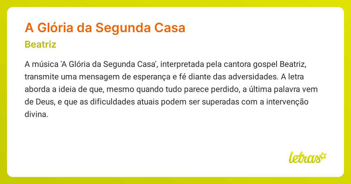 Significado da música A GLÓRIA DA SEGUNDA CASA (Beatriz) - LETRAS.MUS.BR