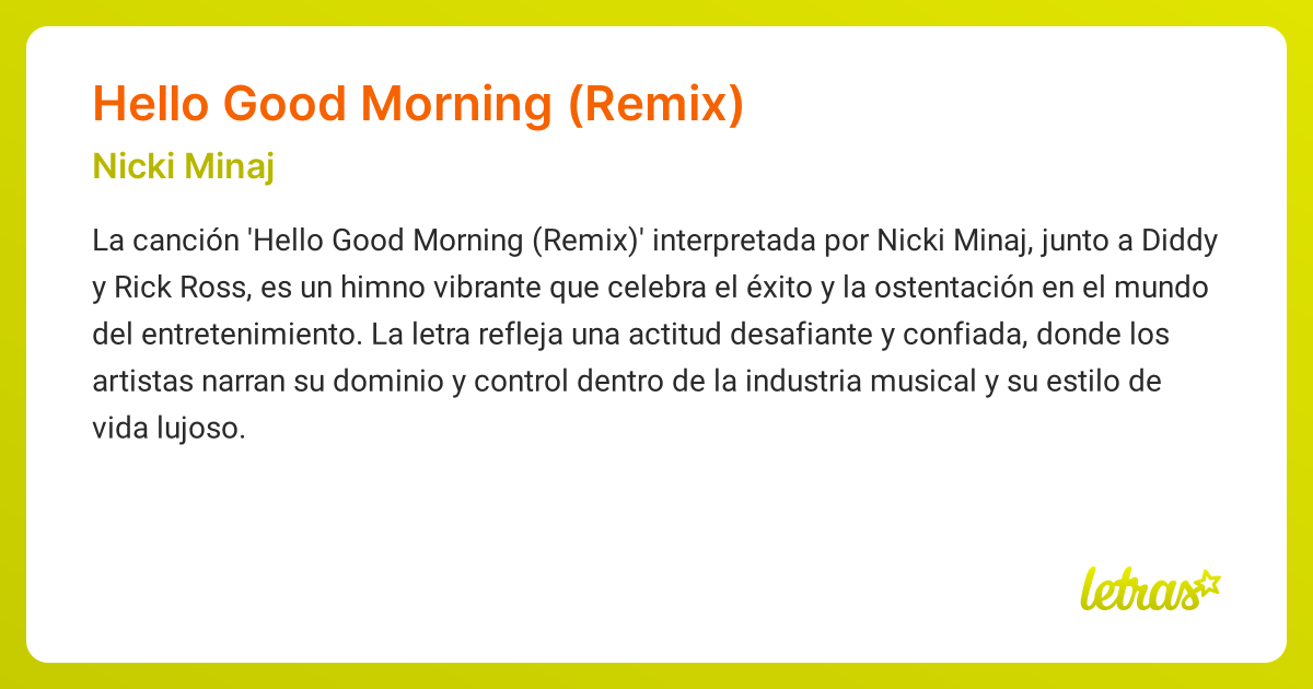 Significado de la canción HELLO GOOD MORNING (REMIX) (Nicki Minaj ...