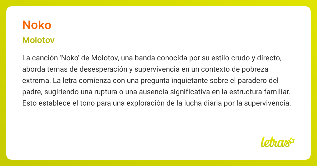 Significado de la canción NOKO (Molotov) - LETRAS.COM