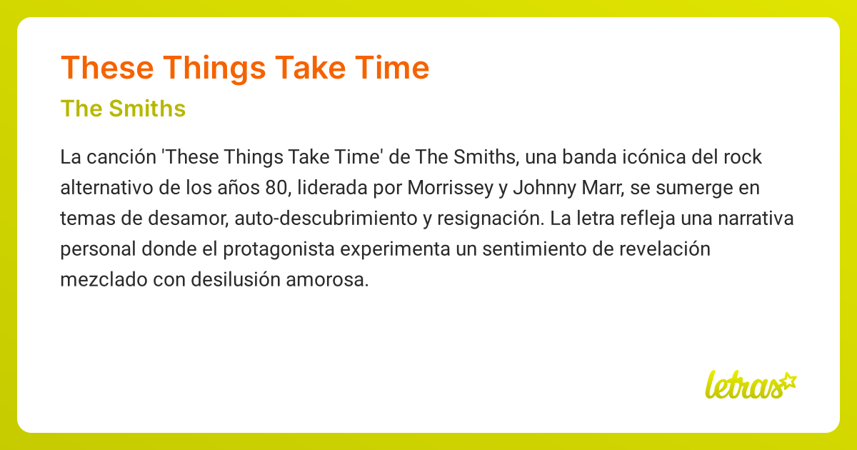 Significado de la canción THESE THINGS TAKE TIME (The Smiths) - LETRAS.COM