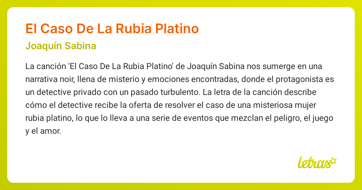 Significado de la canción EL CASO DE LA RUBIA PLATINO (Joaquín Sabina ...