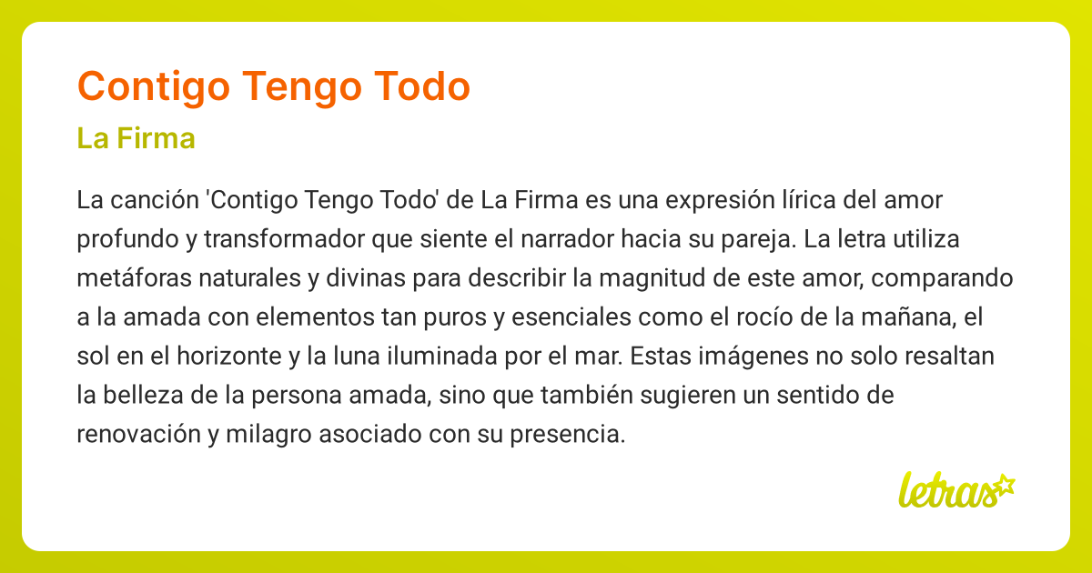 Significado de la canción CONTIGO TENGO TODO (La Firma) - LETRAS.COM