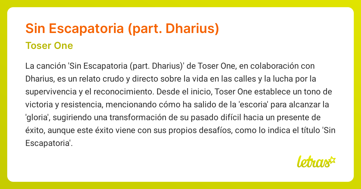 Significado de la canción Sin Escapatoria (part. Dharius) (Toser One) - LETRAS.COM