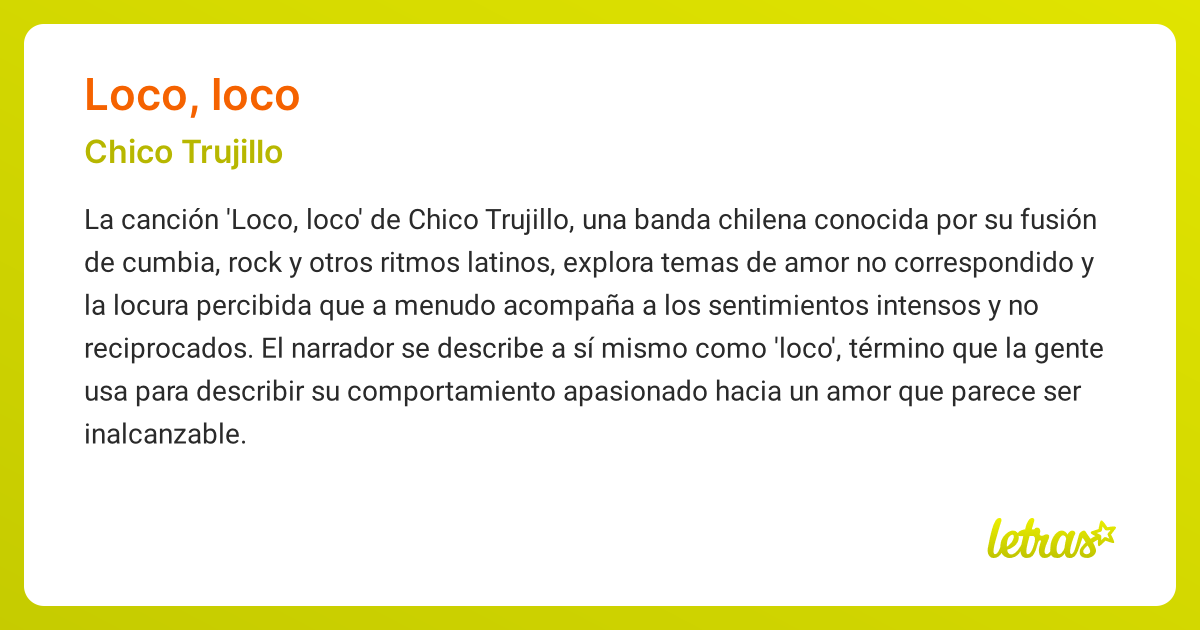 Significado de la canción LOCO, LOCO (Chico Trujillo) - LETRAS.COM