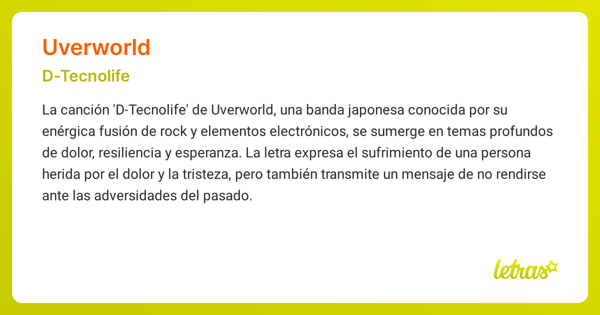 Significado de la canción UVERWORLD (D-Tecnolife) - LETRAS.COM
