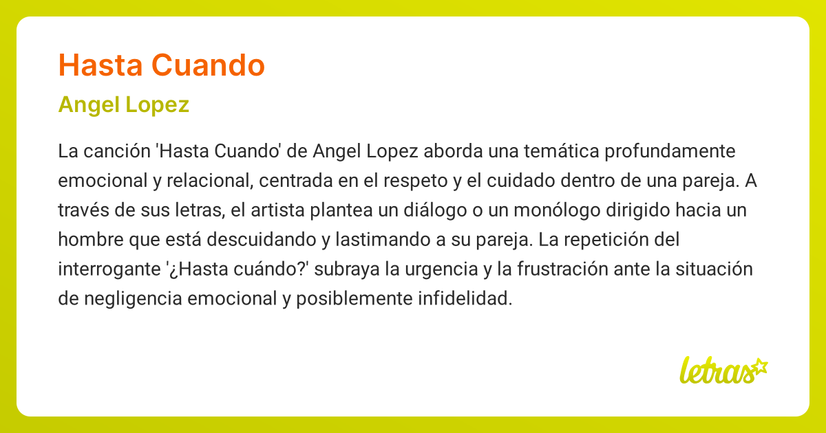 Significado de la canción HASTA CUANDO (Angel Lopez) - LETRAS.COM
