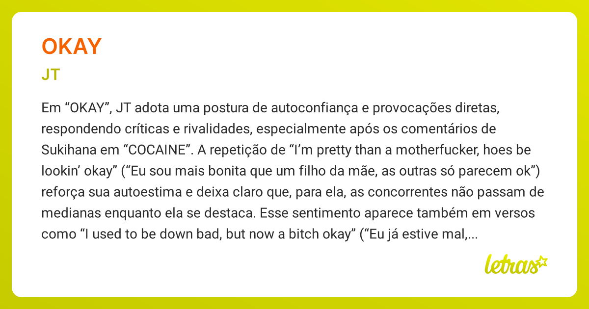 Significado da música OKAY (JT) - LETRAS.MUS.BR
