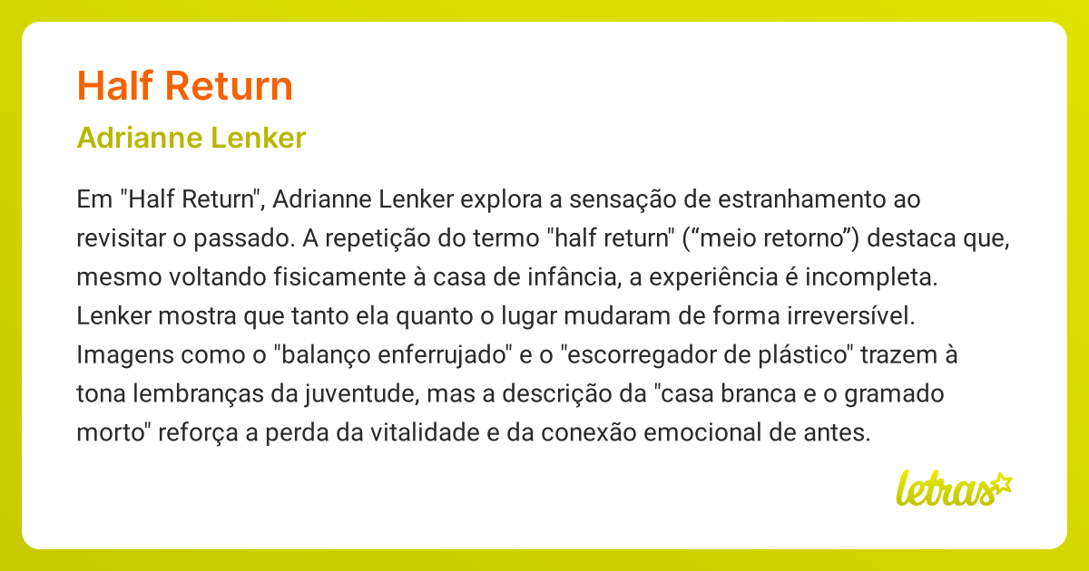 Significado da música HALF RETURN (Adrianne Lenker) - LETRAS.MUS.BR