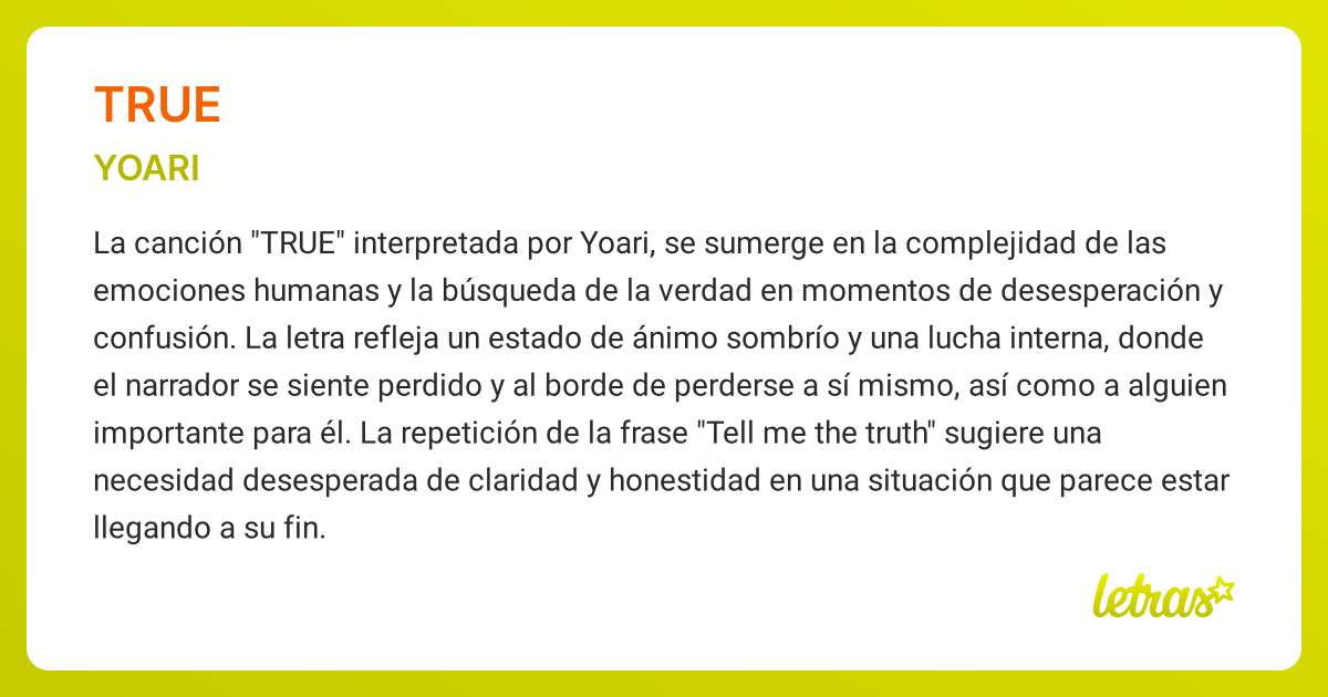 Significado de la canción TRUE (YOARI) - LETRAS.COM