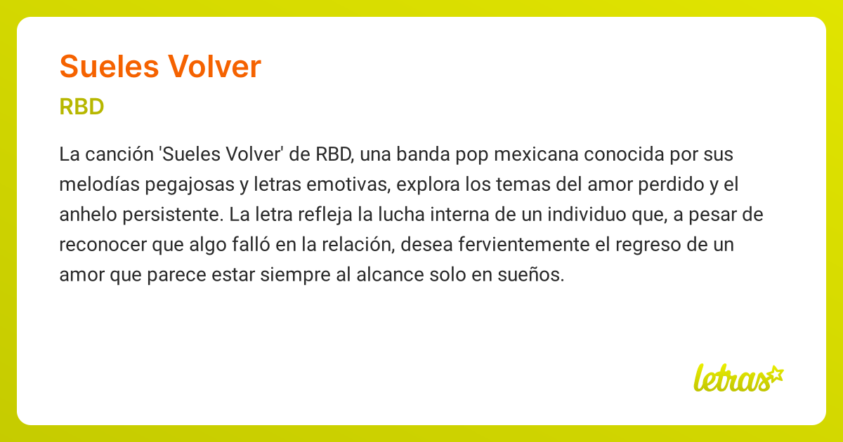 Significado de la canción SUELES VOLVER (RBD) - LETRAS.COM