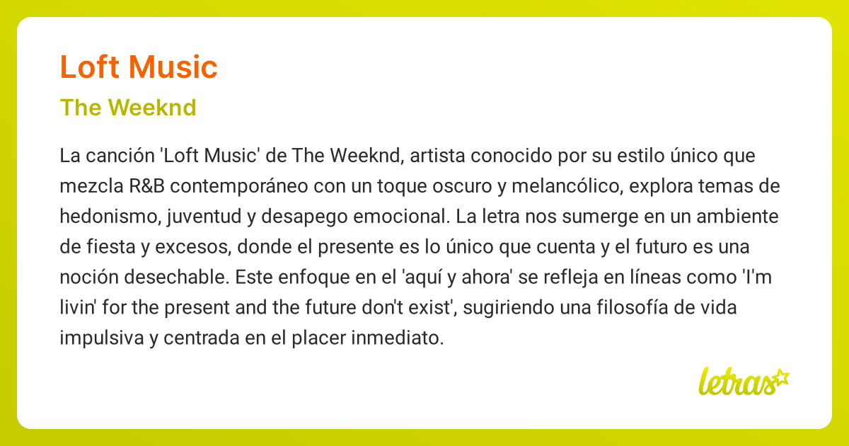 Significado de la canción LOFT MUSIC (The Weeknd) - LETRAS.COM