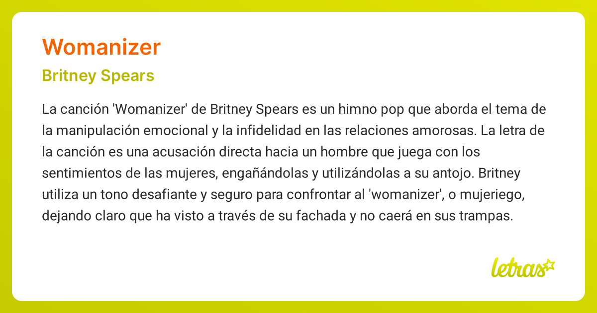 Significado de la canción WOMANIZER (Britney Spears) - LETRAS.COM
