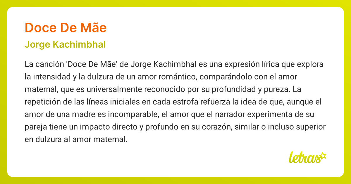 Significado de la canción DOCE DE MÃE (Jorge Kachimbhal) - LETRAS.COM