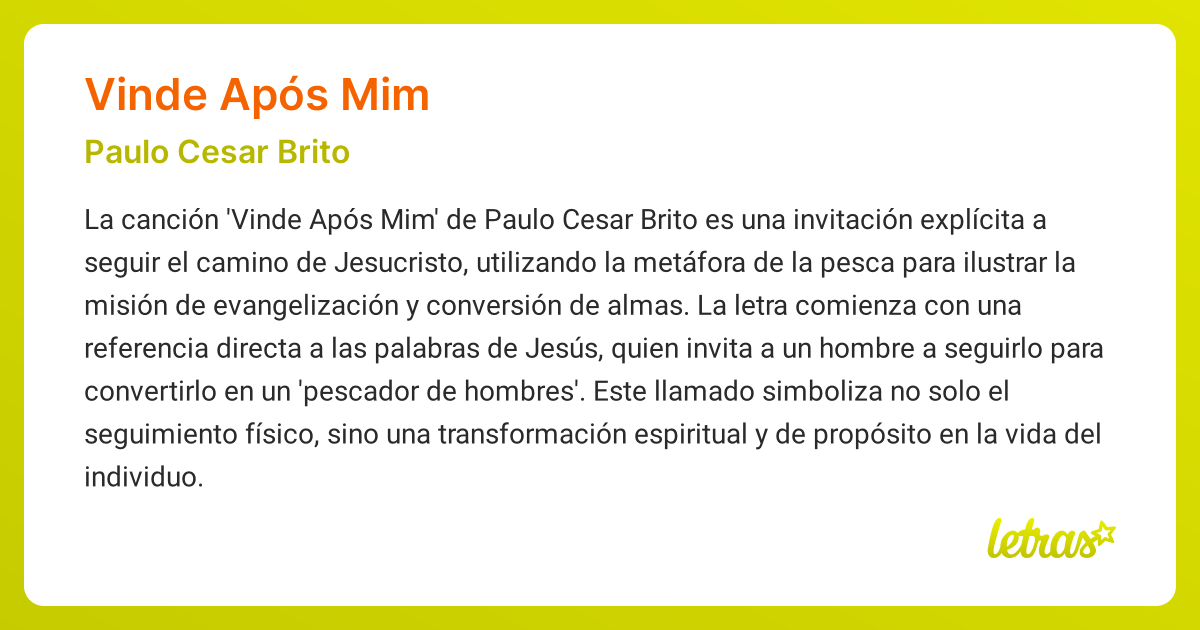 Significado de la canción VINDE APÓS MIM (Paulo Cesar Brito) - LETRAS.COM