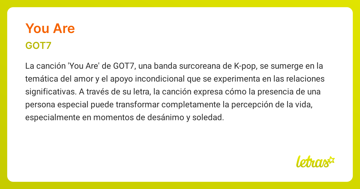 Significado de la canción YOU ARE (GOT7) - LETRAS.COM