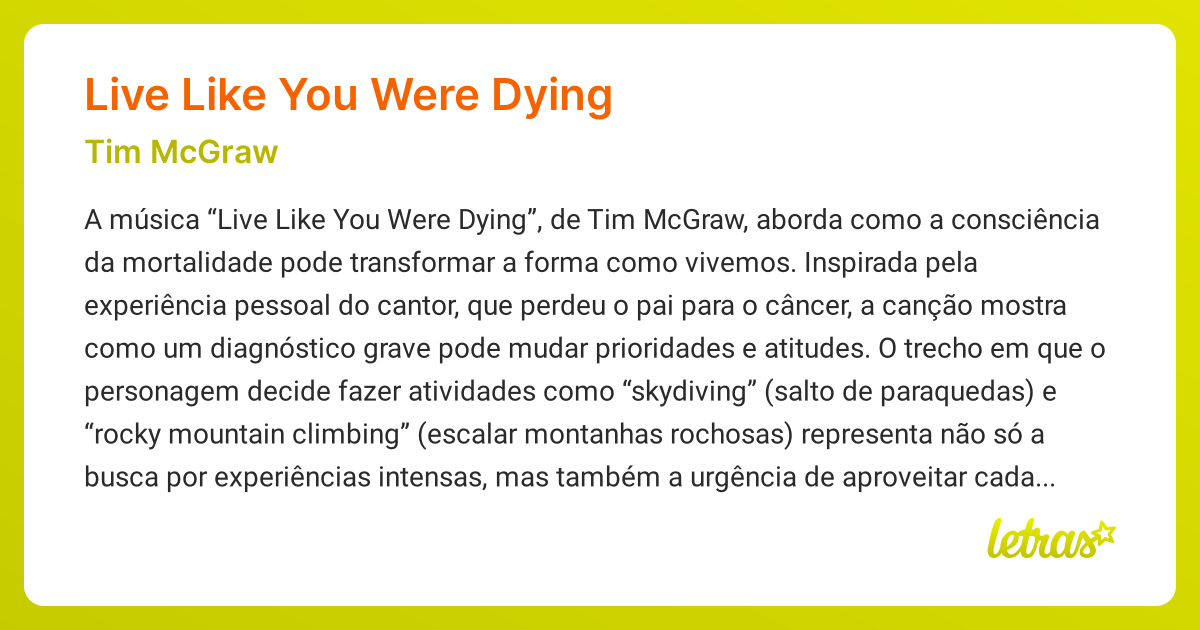 Significado da música LIVE LIKE YOU WERE DYING (Tim McGraw) - LETRAS.MUS.BR