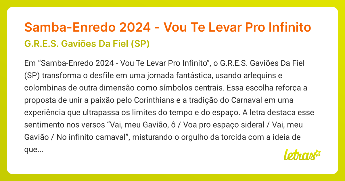 Significado da música Samba-Enredo 2024 - Vou Te Levar Pro Infinito (G.R.E.S. Gaviões Da Fiel ...