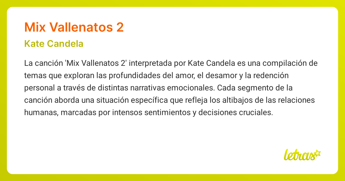 Significado de la canción MIX VALLENATOS 2 (Kate Candela) - LETRAS.COM