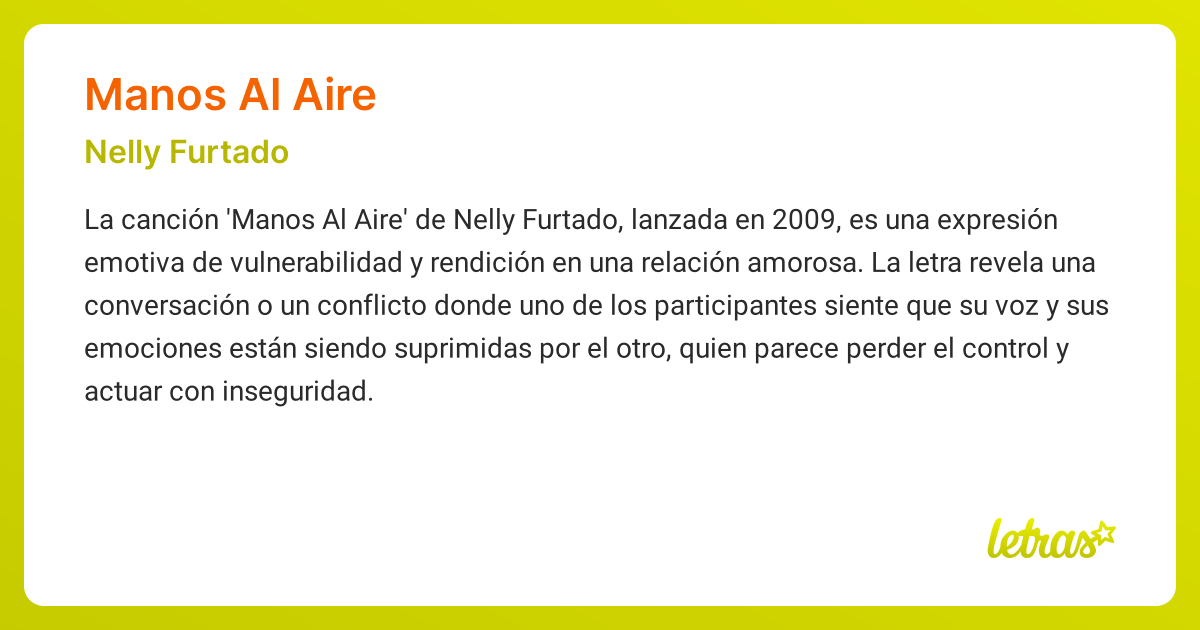 Significado de la canción MANOS AL AIRE (Nelly Furtado) - LETRAS.COM