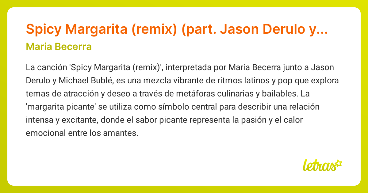 Significado de la canción Spicy Margarita (remix) (part. Jason Derulo y ...