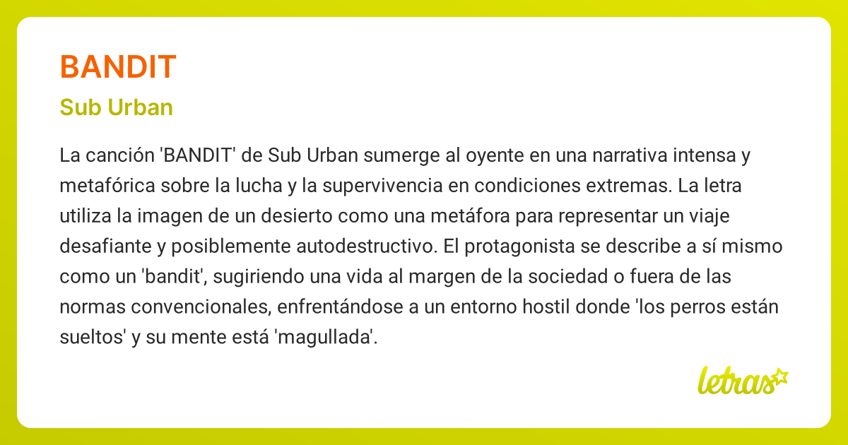 Significado de la canción BANDIT (Sub Urban) - LETRAS.COM