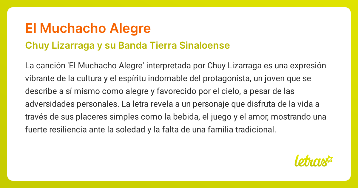 Significado de la canción EL MUCHACHO ALEGRE (Chuy Lizarraga) - LETRAS.COM