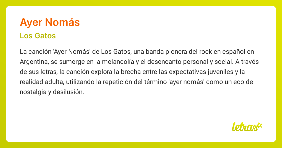 Significado de la canción AYER NOMÁS (Los Gatos) - LETRAS.COM