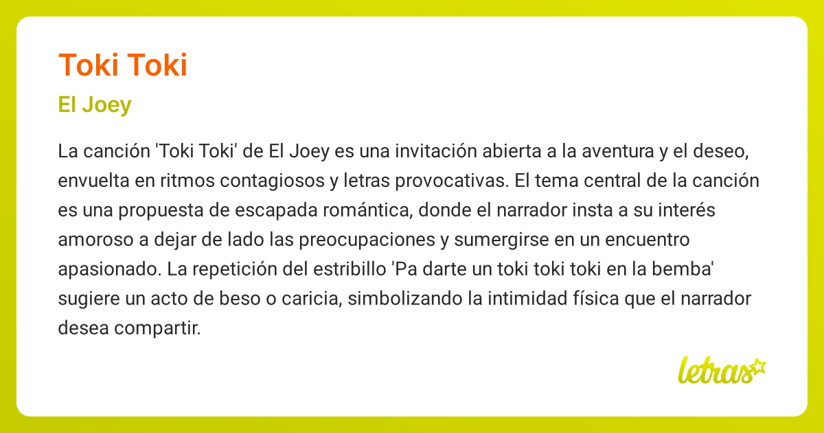 Significado de la canción TOKI TOKI (El Joey) - LETRAS.COM
