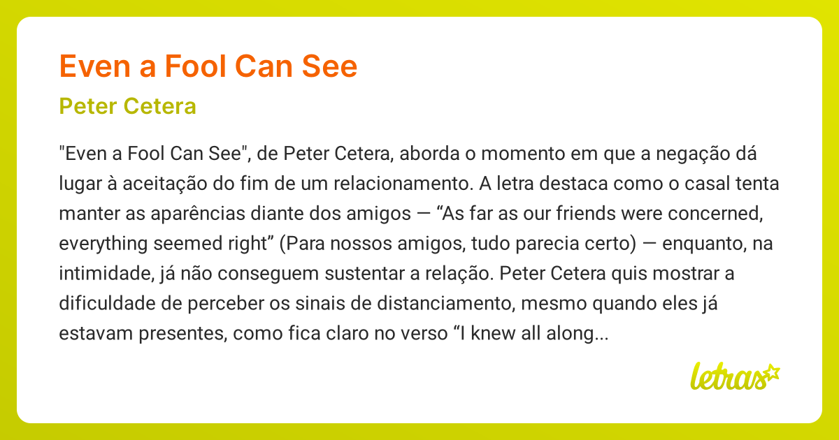 Significado da música EVEN A FOOL CAN SEE (Peter Cetera) - LETRAS.MUS.BR