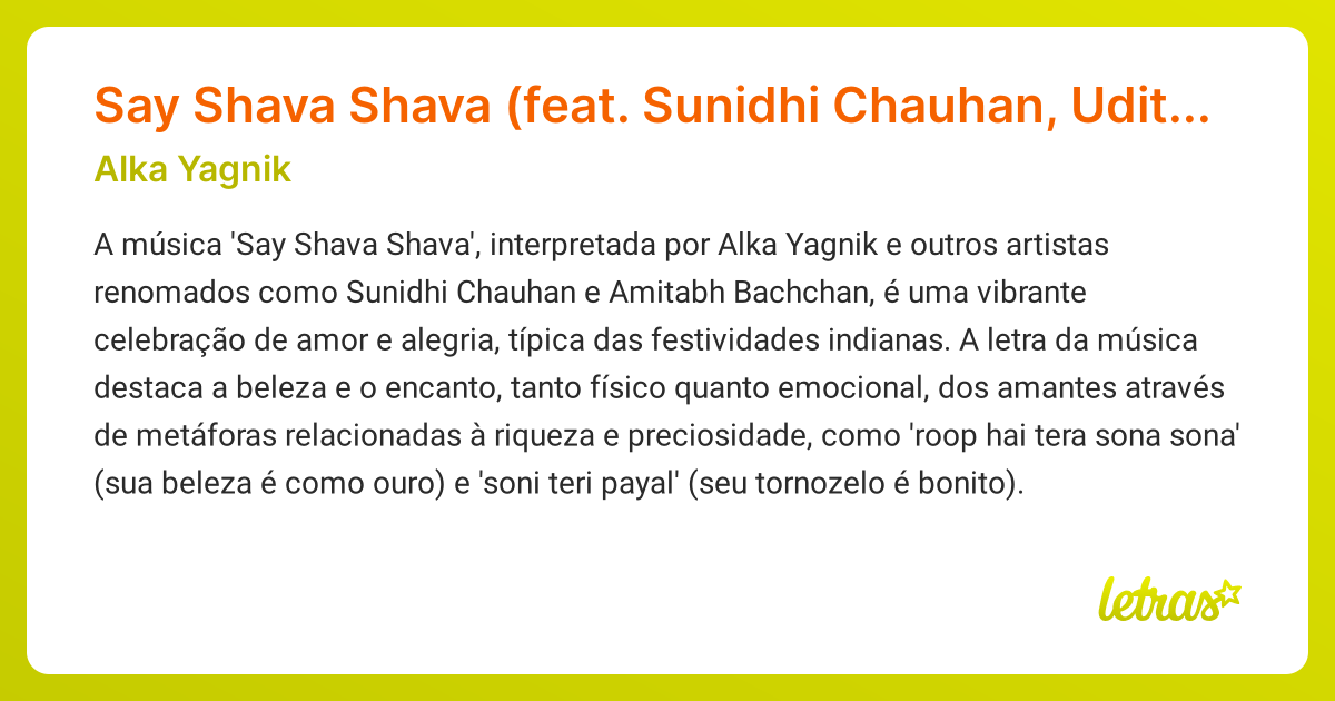 Significado da música Say Shava Shava (feat. Sunidhi Chauhan, Udit ...