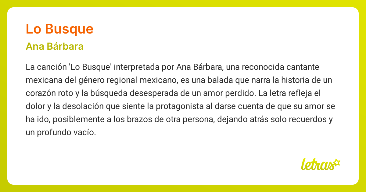 Significado de la canción LO BUSQUE (Ana Bárbara) - LETRAS.COM